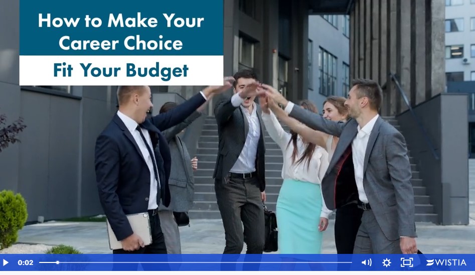 How to Make Your Career Choice Fit Your Budget - CUcontent - One-Click ...
